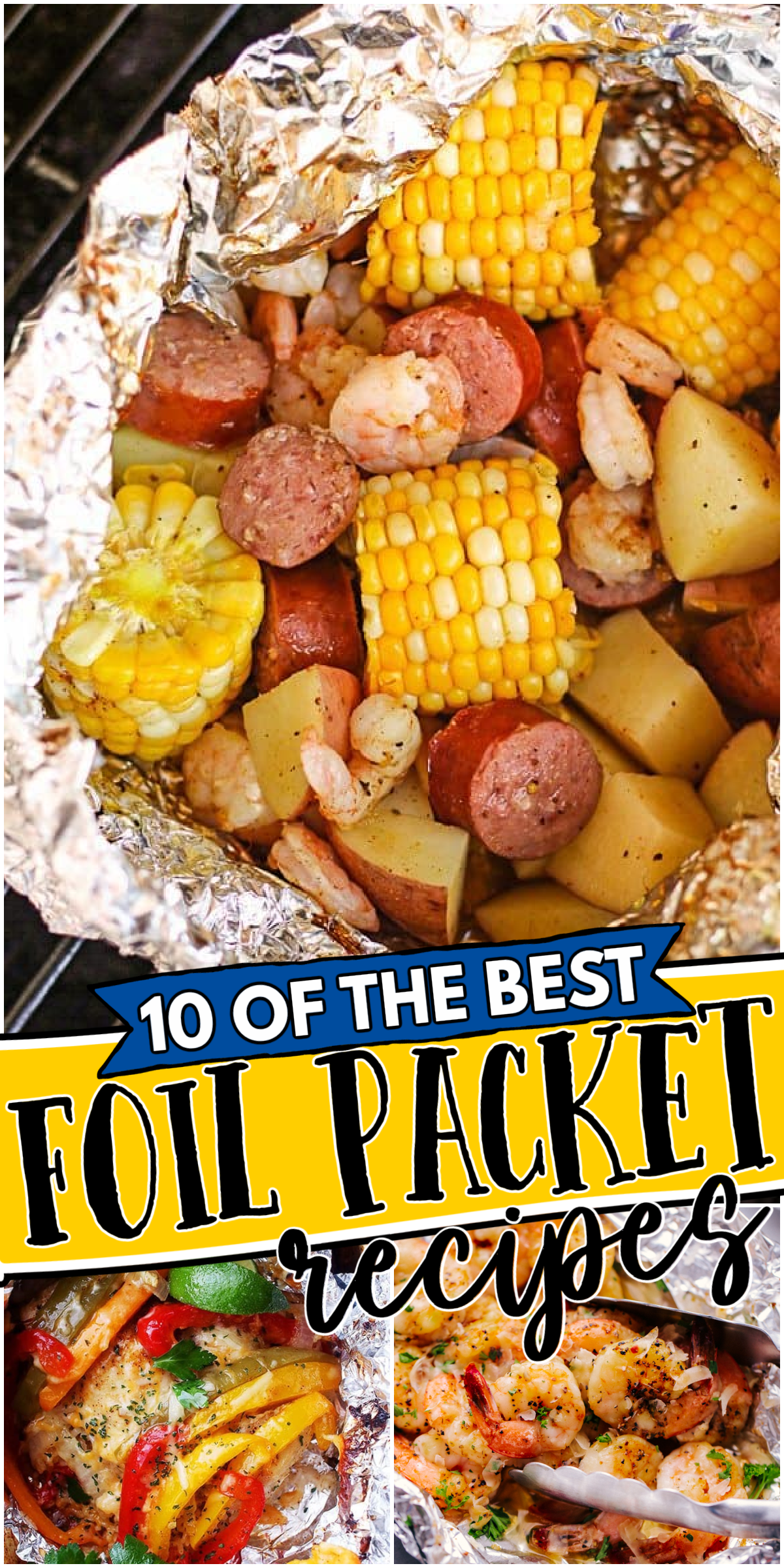 Easy Foil Packet Recipes - The Best Blog Recipes