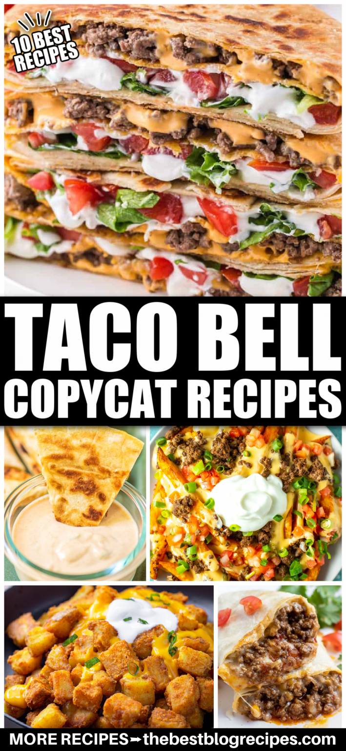 Taco Bell Copycat Recipes | Round Up | The Best Blog Recipes