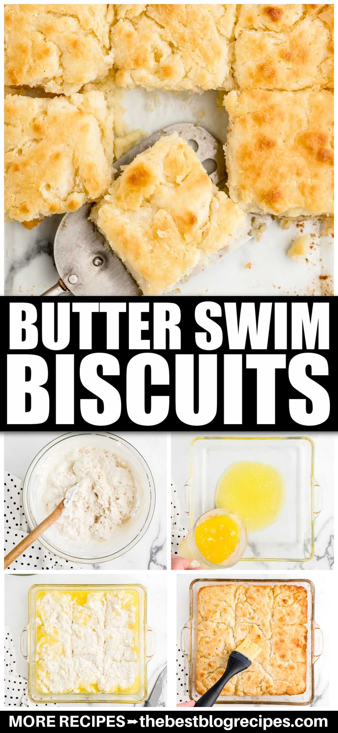 Butter Swim Biscuits - The Best Blog Recipes