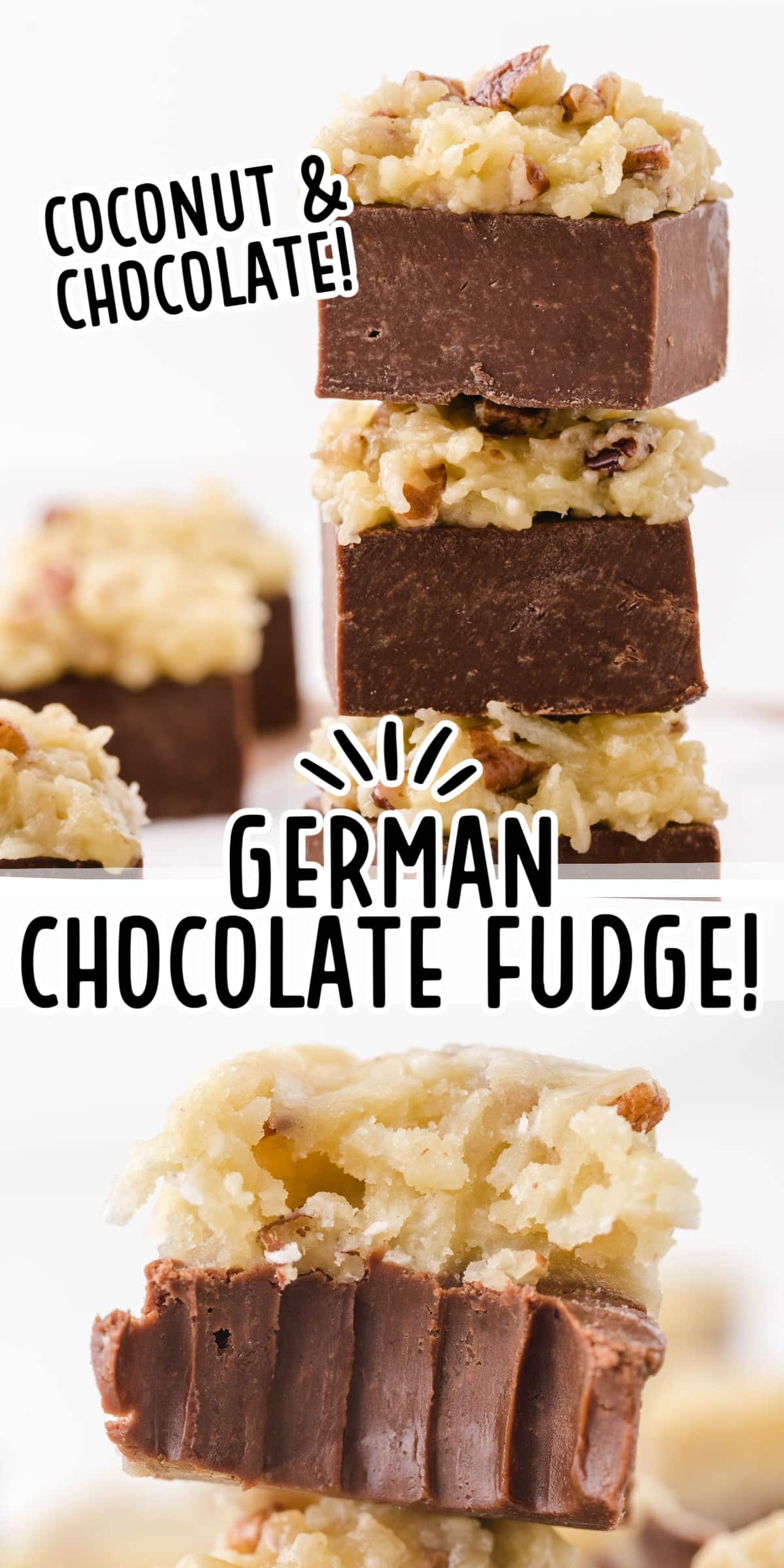 German Chocolate Fudge | Desserts | The Best Blog Recipes