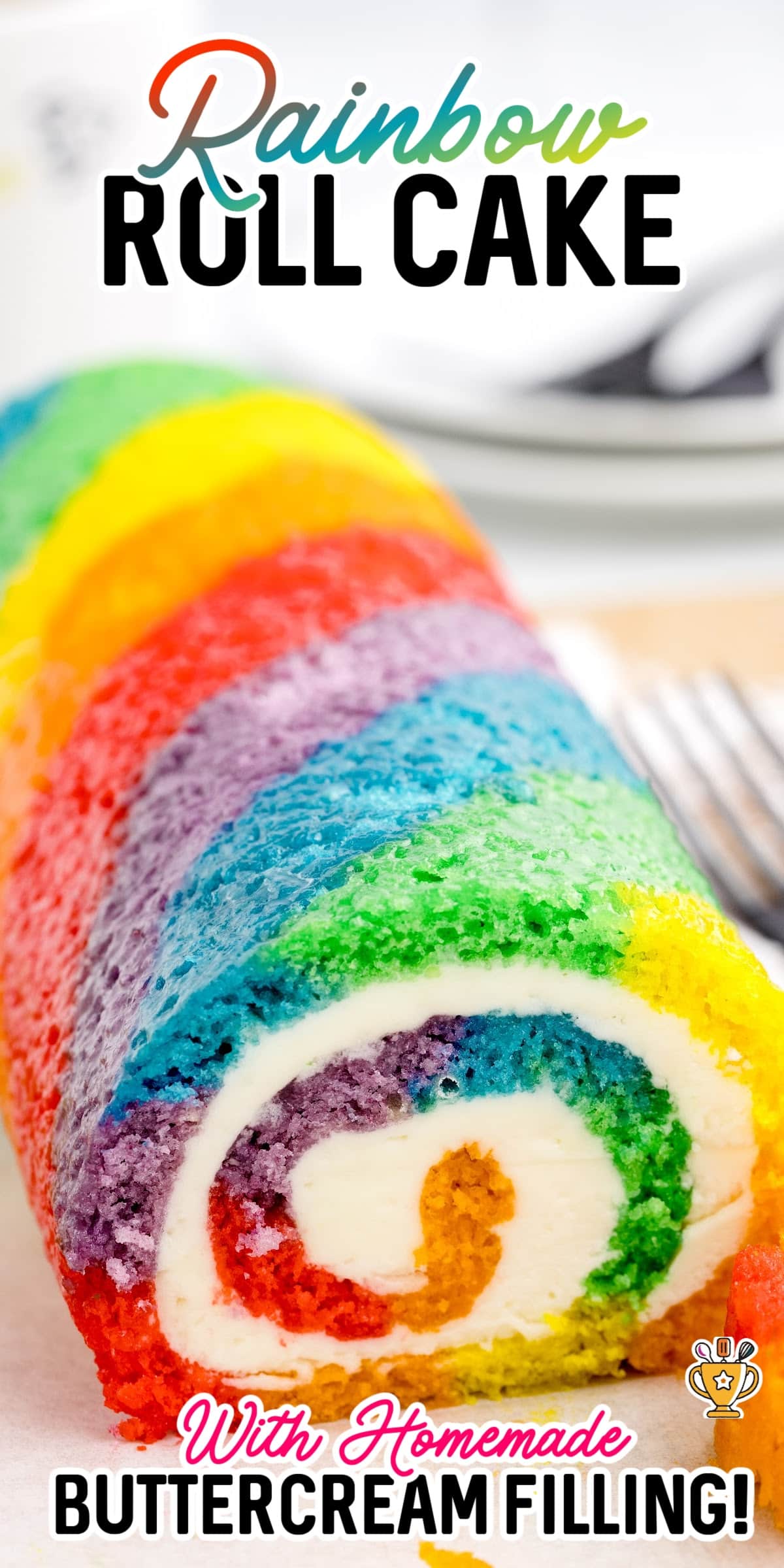 Rainbow Roll Cake | Dessert | The Best Blog Recipes
