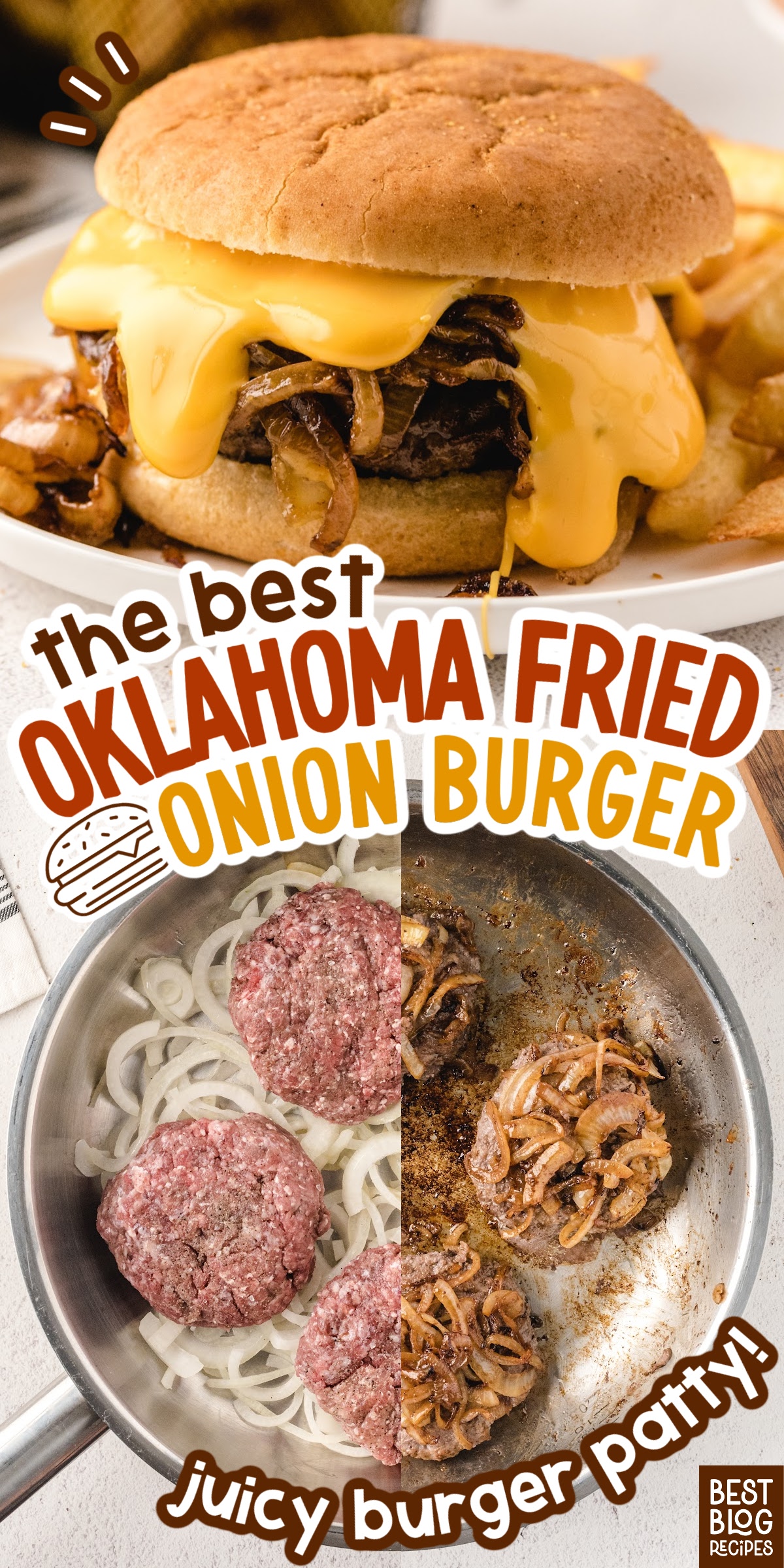 Oklahoma Fried Onion Burger | Dinner | The Best Blog Recipes